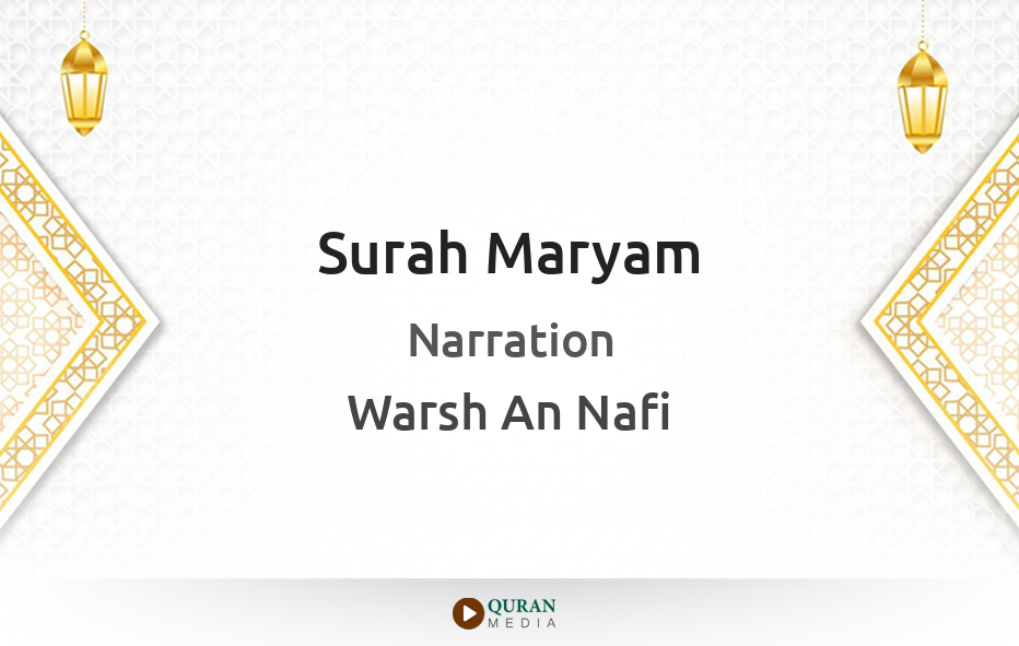 Surah Maryam by Warsh An Nafi