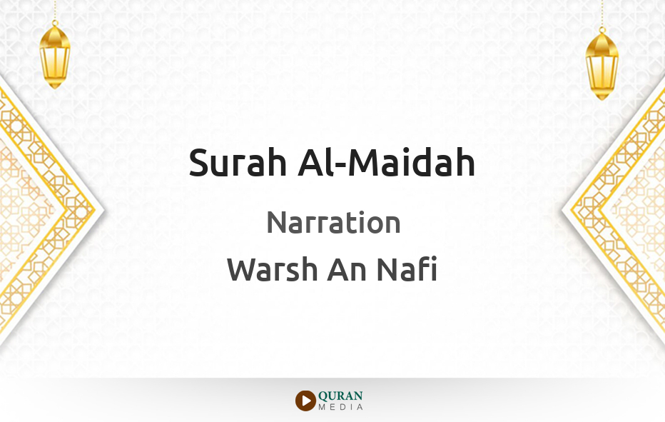 Surah Al-Maidah by Warsh An Nafi