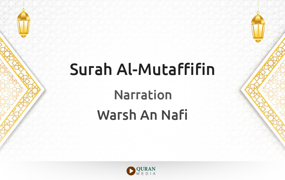 Surah Al-Mutaffifin by Warsh An Nafi